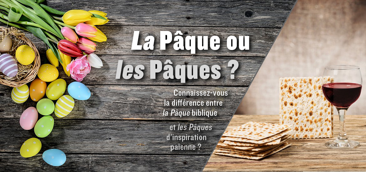 La Pâque ou les Pâques? | Le Monde de Demain