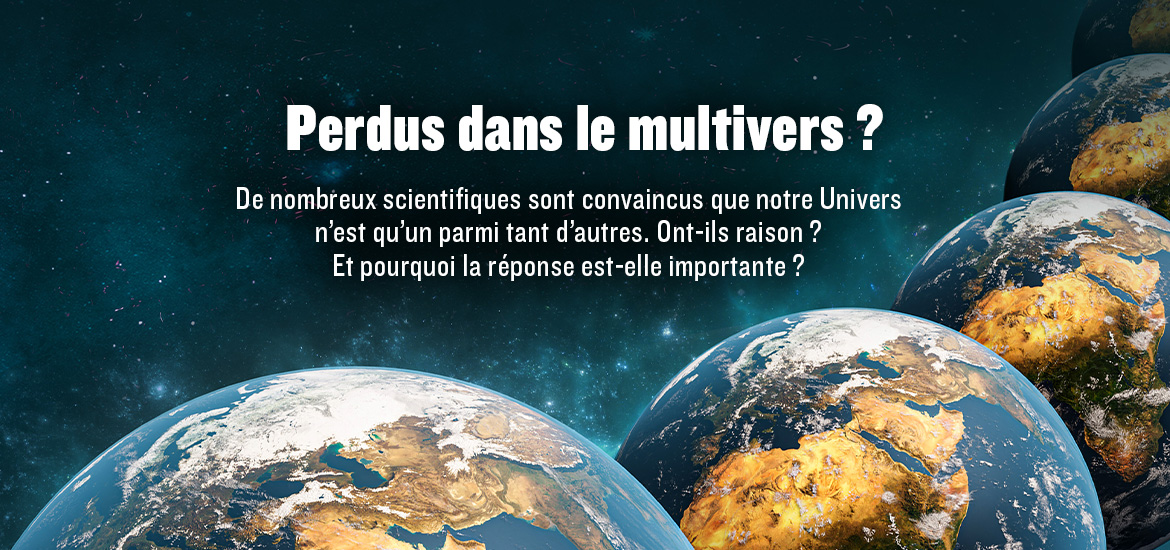 Perdus dans le multivers | Le Monde de Demain